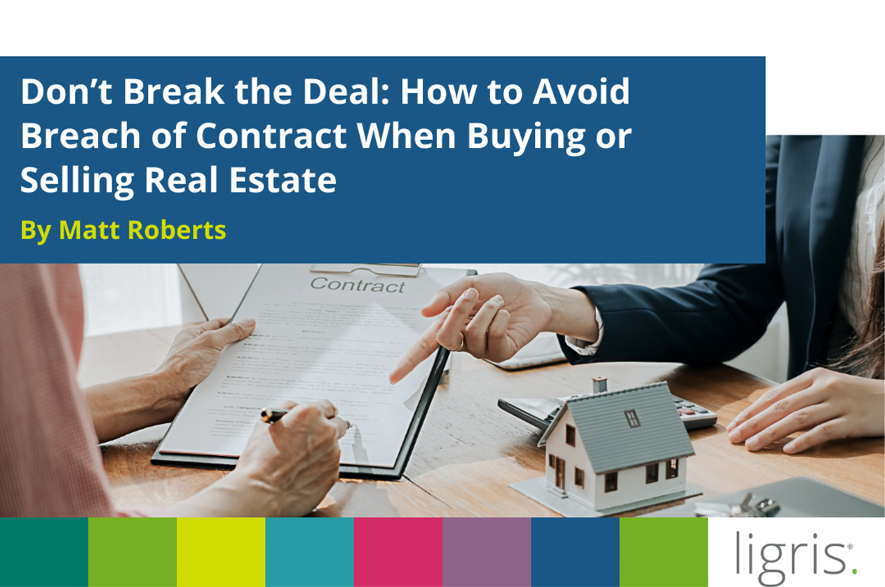 Don’t Break the Deal: How to Avoid Breach of Contract When Buying or ...