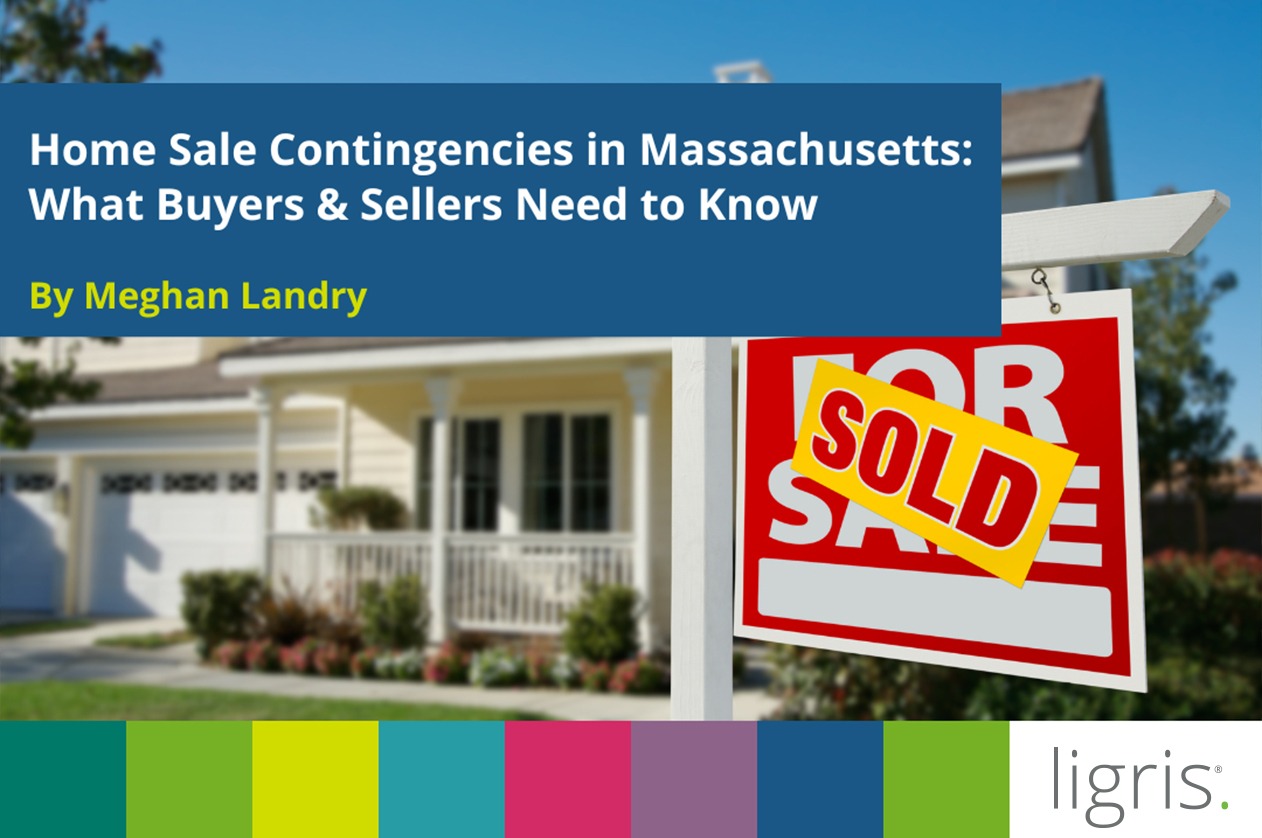 Home Sale Contingencies in Massachusetts: What Buyers & Sellers Need to ...